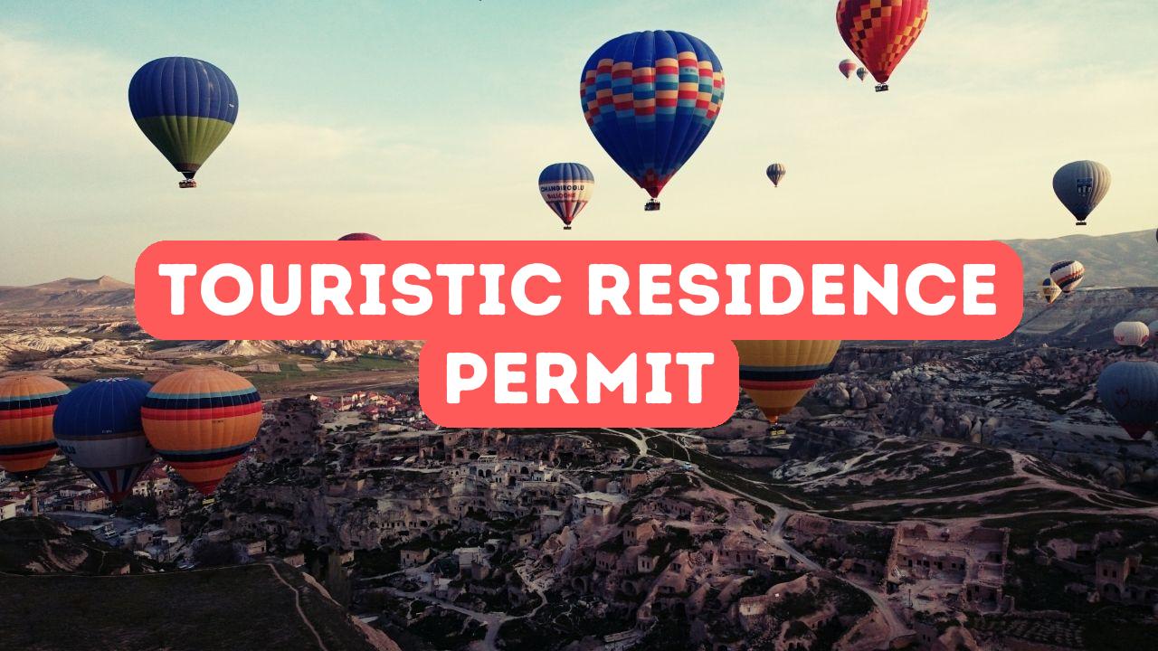 Touristic Residence Permit