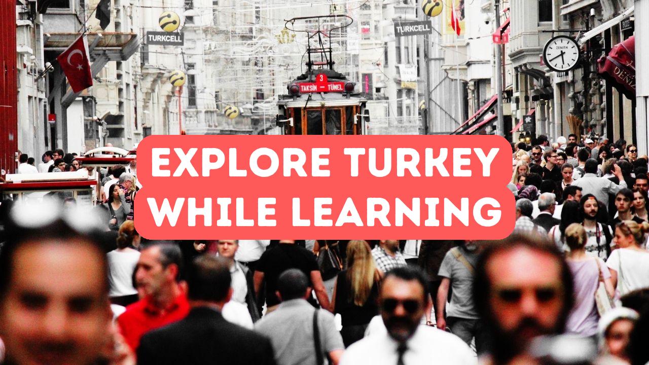Explorer la culture turque tout en apprenant le turc - Cours de langue ...