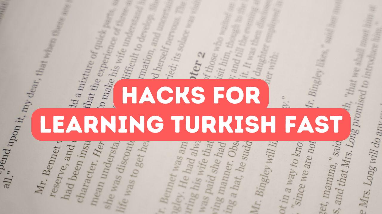 Language Learning Hacks: How to Master Turkish Quickly - Turkish ...