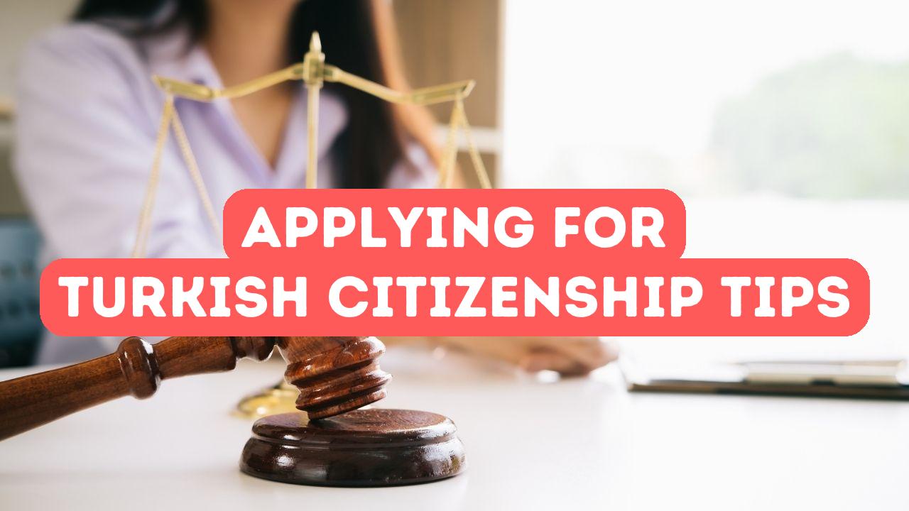 What to Expect When Applying for Turkish Citizenship - Turkish Language ...